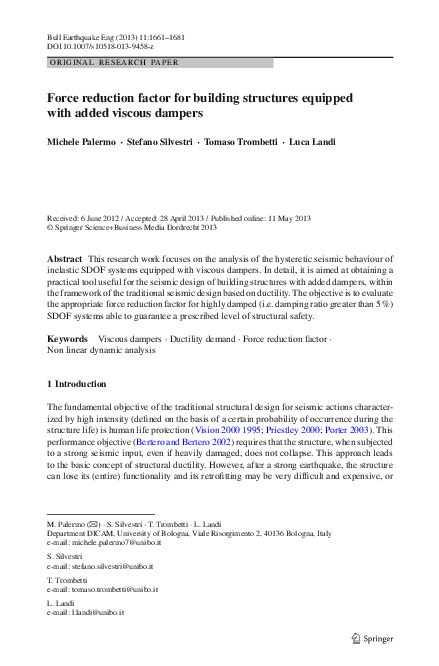 Pdf Force Reduction Factor For Building Structures Equipped With Added Viscous Dampers