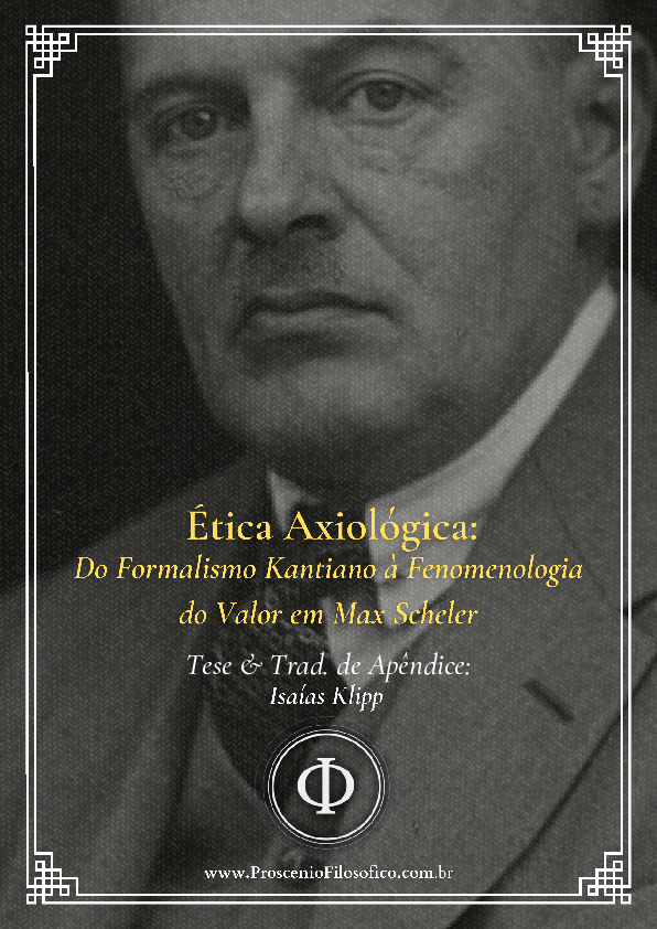 (PDF) Ética Axiológica: Do Formalismo Kantiano à Fenomenologia do Valor ...