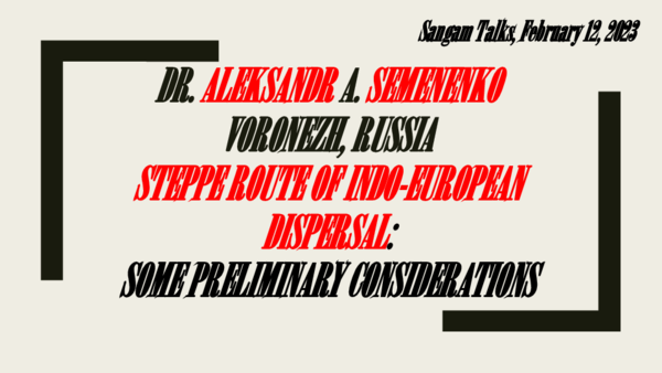 (PDF) Semenenko A.A. Steppe Route of Indo-European Dispersal: Some ...