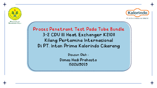 (PPT) PPT - Laporan PKL Proses Penetrant Test Pada Tube Bundle 3-2 CDU ...