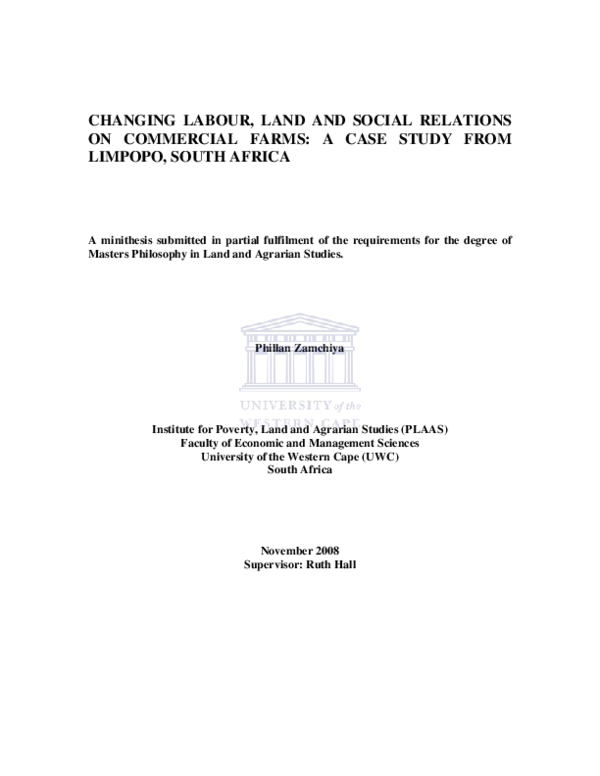 (PDF) CHANGING LABOUR, LAND AND SOCIAL RELATIONS ON COMMERCIAL FARMS: A CASE STUDY FROM LIMPOPO ...