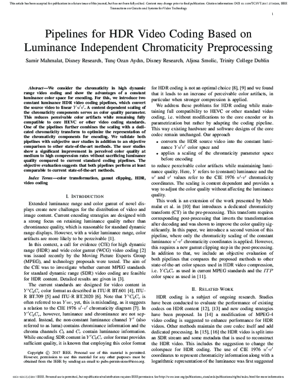 Pdf Pipelines For Hdr Video Coding Based On Luminance Independent Chromaticity Preprocessing