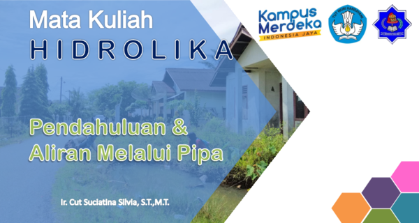 (PDF) Pertemuan 1. Pendahuluan Hidrolika dan Aliran Melalui Pipa
