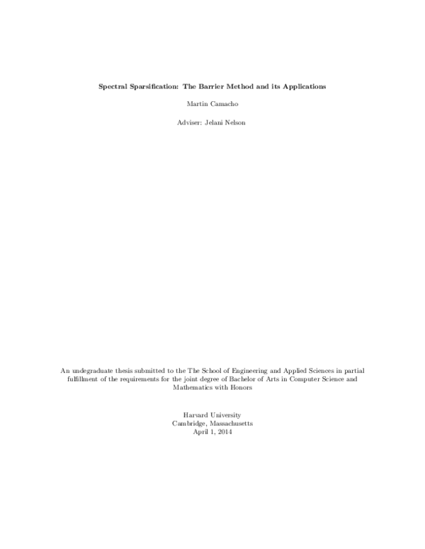 (PDF) Spectral Sparsification: The Barrier Method and its Applications