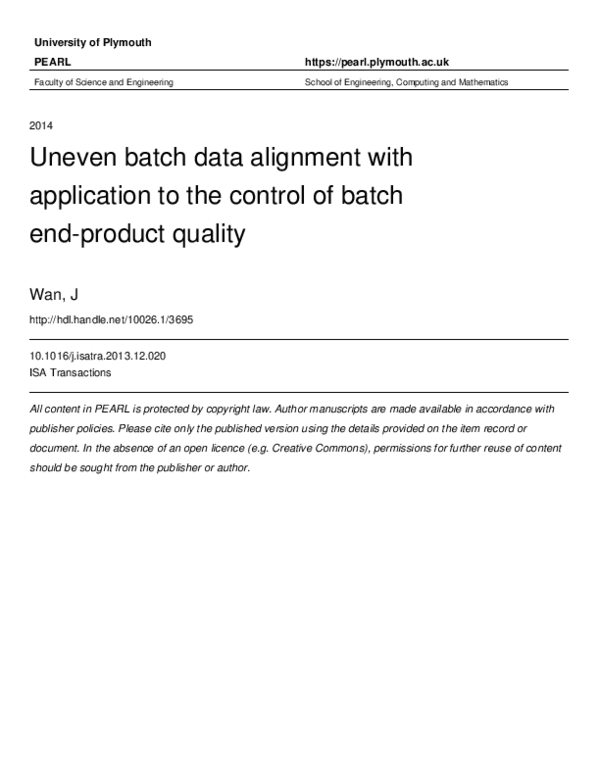 Pdf Uneven Batch Data Alignment With Application To The Control Of Batch End Product Quality