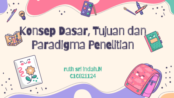 (PDF) PPT Konsep Dasar Tujuan dan Paradigma Penelitian