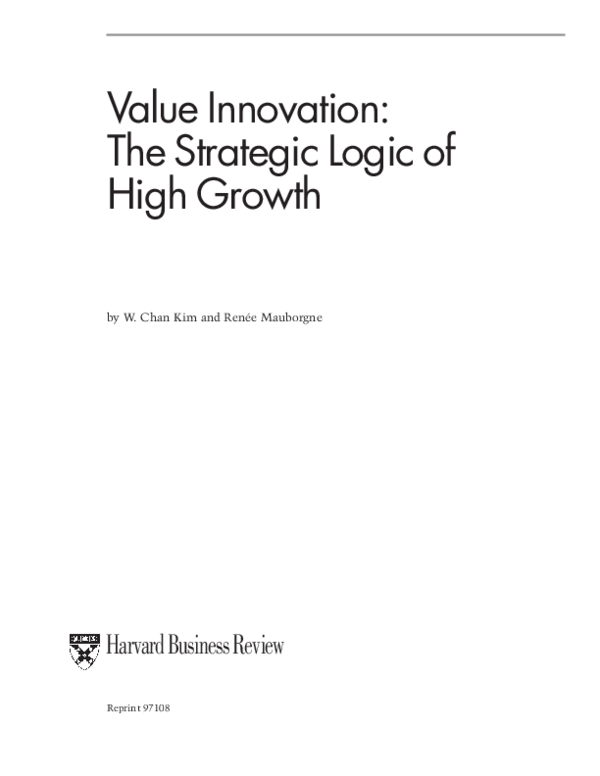 (PDF) Value innovation: the strategic logic of high growth
