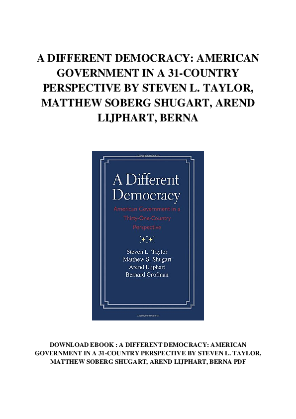 (PDF) A Different Democracy: American Government in a 31-Country ...