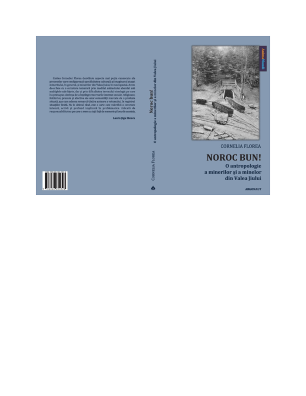 (PDF) Noroc bun! O antropologie a minerior și a minelor din Valea Jiului
