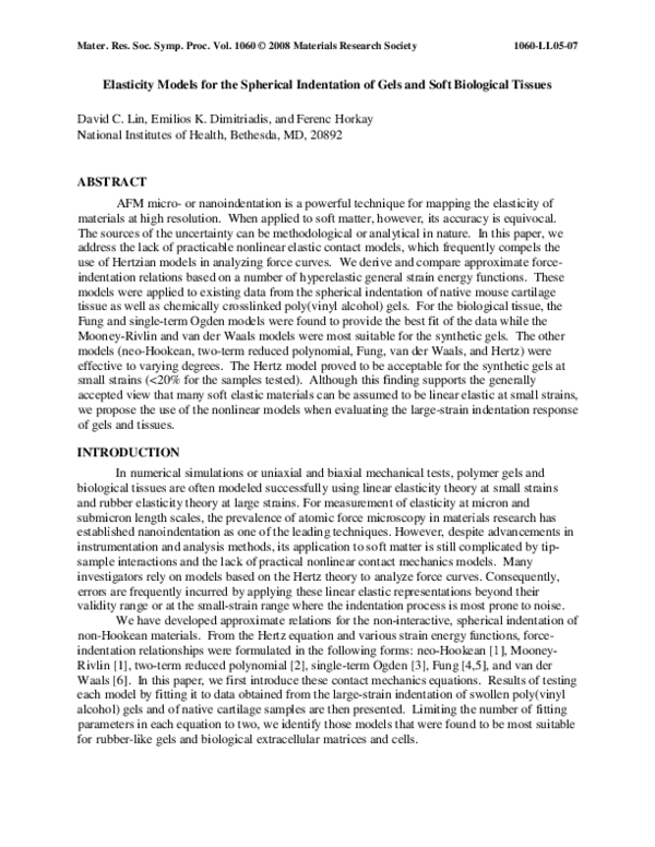 Pdf Elasticity Models For The Spherical Indentation Of Gels And Soft Biological Tissues