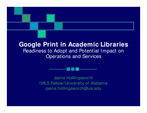 (PDF) Google Print in Academic Libraries: Readiness to Adopt and ...