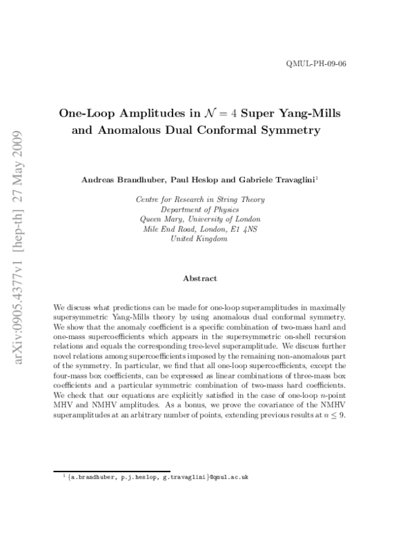(PDF) One-loop amplitudes in 𝒩 = 4 super Yang-Mills and anomalous dual conformal symmetry