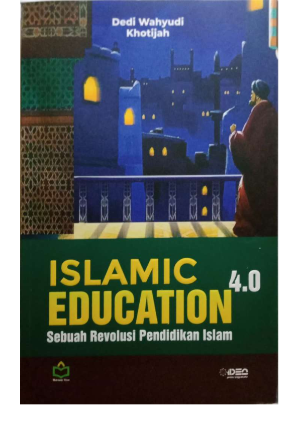 (PDF) Islamic Education 4.0 Sebuah Revolusi Pendidikan Islam
