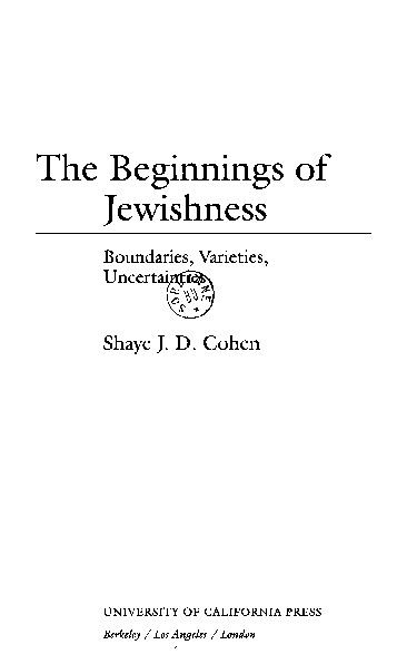 (PDF) Shaye J.D. Cohen, *The Beginnings of Jewishness: Boundaries ...