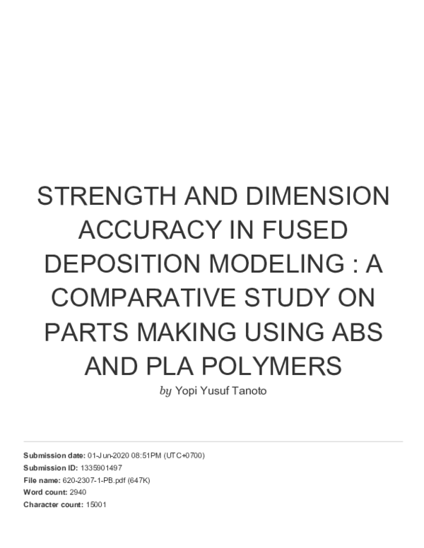 (PDF) Strength and Dimension Accuracy in Fused Deposition Modeling : A Comparative Study on ...