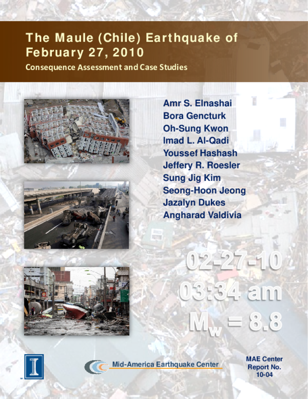 (PDF) The Maule (Chile) Earthquake of February 27, 2010: Consequence Assessment and Case Studies