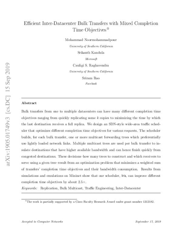 Pdf Efficient Inter Datacenter Bulk Transfers With Mixed Completion Time Objectives