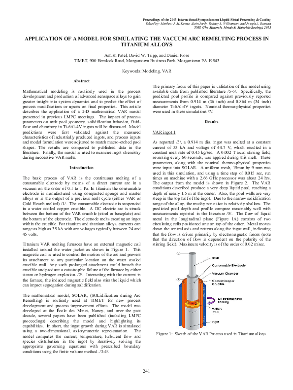 Pdf Application Of A Model For Simulating The Vacuum Arc Remelting