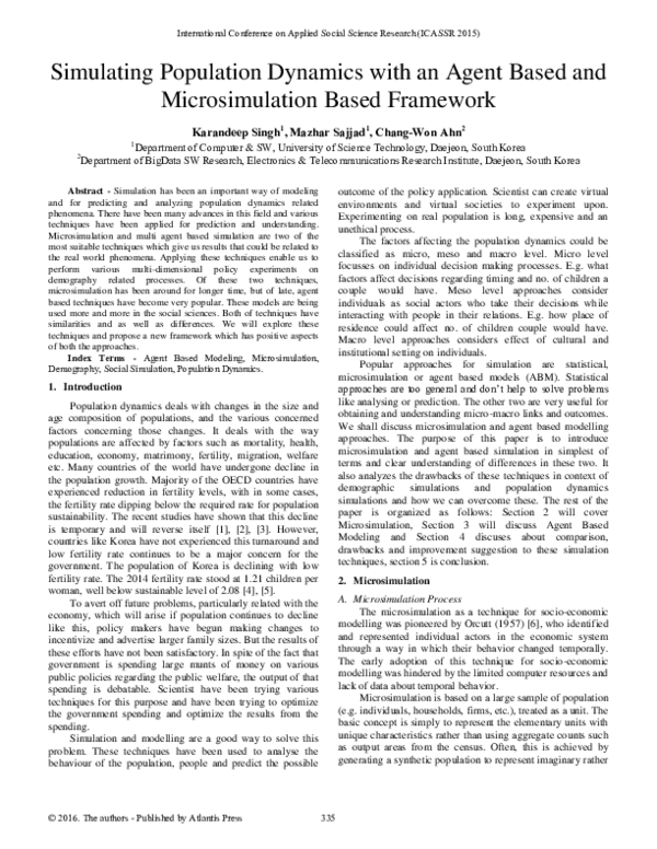 Pdf Simulating Population Dynamics With An Agent Based And Microsimulation Based Framework