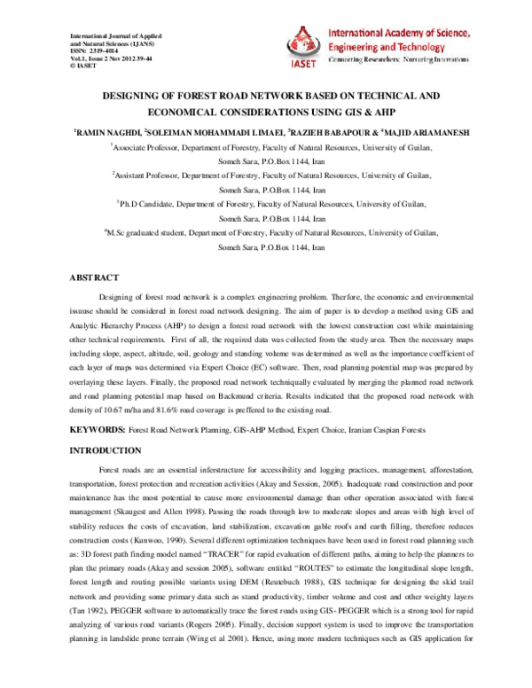 (PDF) Designing of Forest Road Network Based on Technical and Economical Considerations Using ...