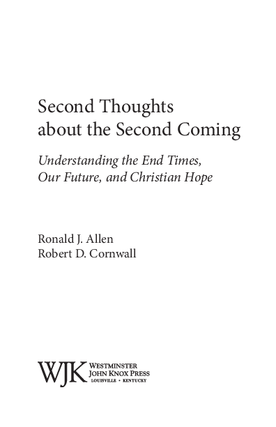 (PDF) Second Thoughts About the Second Coming: Understanding the End ...
