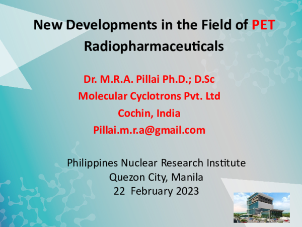 (PPT) New developments in the field of PET radiopharmaceuticals