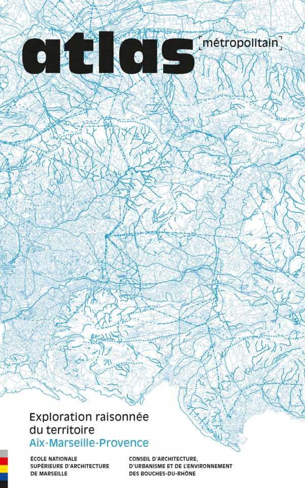 (PDF) « Atlas Métropolitain. Exploration raisonnée du territoire de la ...
