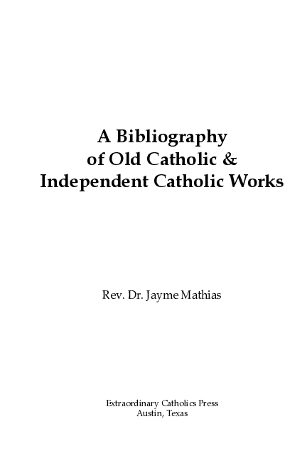 (PDF) A Bibliography of Old Catholic & Independent Catholic Works