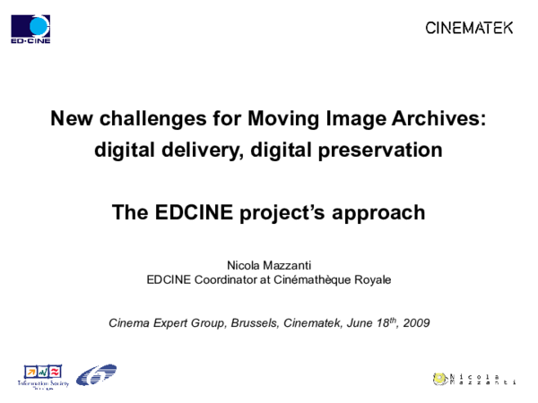 (PDF) New challenges for Moving Image Archives digital delivery digital ...