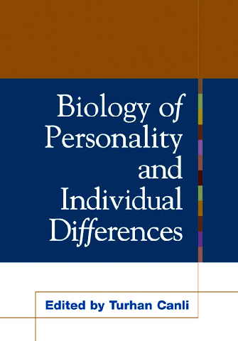 (PDF) Biology of Personality and Individual Differences (Turhan Canli)