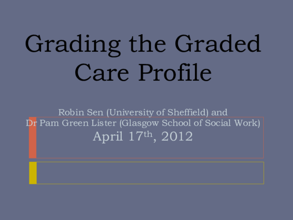 (PDF) Grading the Graded Care Profile | Robin N Sen - Academia.edu