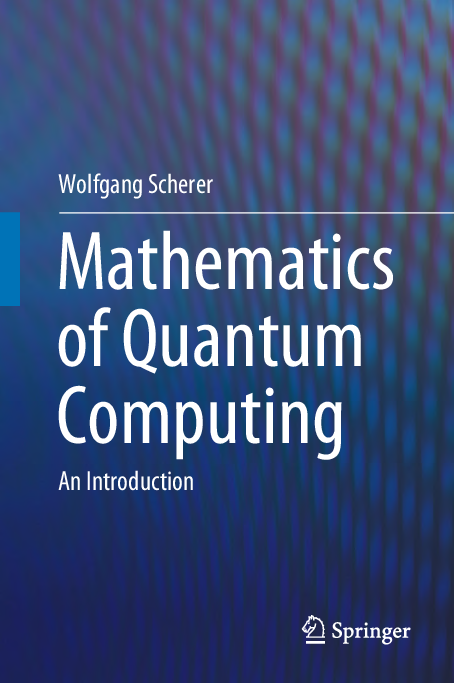 (PDF) Mathematics of Quantum Computing an Introduction