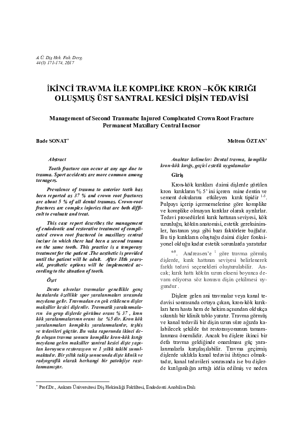 (PDF) İki̇nci̇ Travma İle Kompli̇ke Kron –Kök Kiriği Oluşmuş Üst Santral Kesi̇ci̇ Di̇şi̇n Tedavi̇si̇