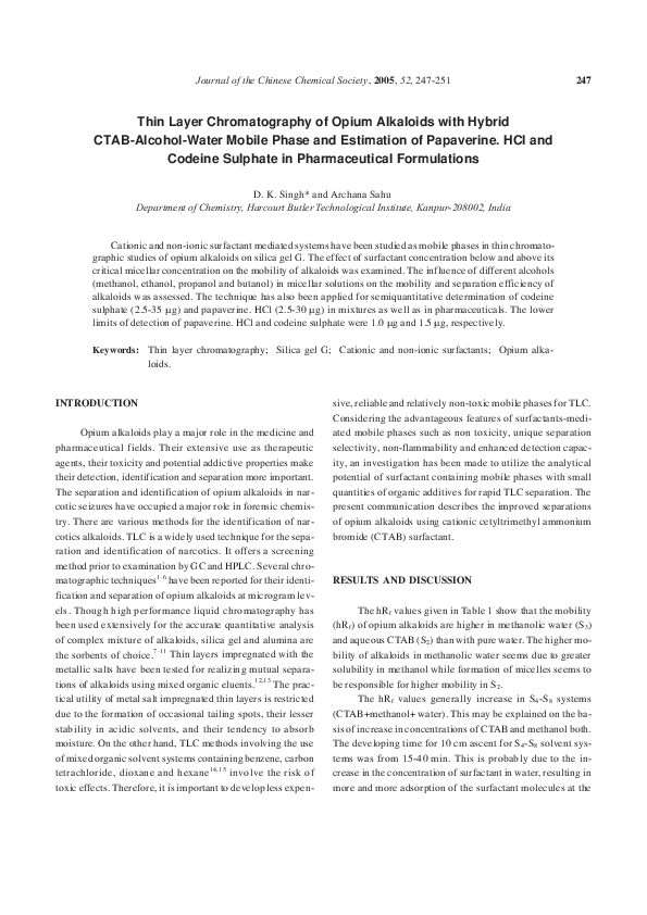 Thin Layer Chromatography of Opium Alkaloids with Hybrid CTAB-Alcohol ...