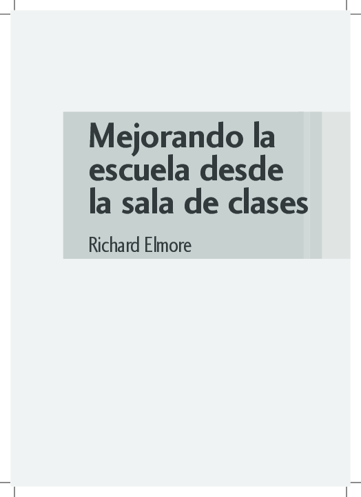(PDF) Richard Elmore: Mejorando la escuela desde la sala de clases ...