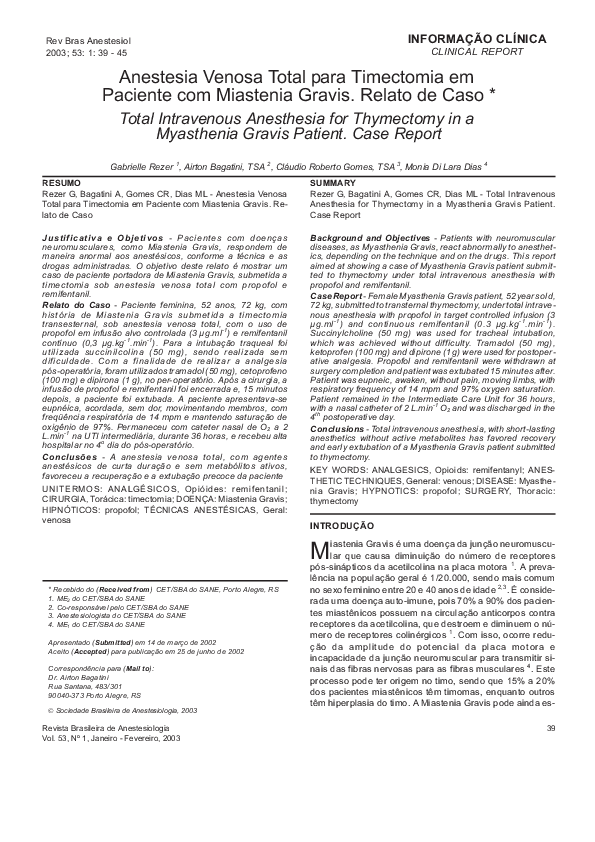 (PDF) Anestesia venosa total para timectomia em paciente com Miastenia ... (PDF) Anestesia venosa total para timectomia em paciente com Miastenia ...