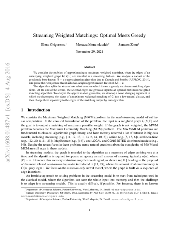 (PDF) Streaming Weighted Matchings: Optimal Meets Greedy