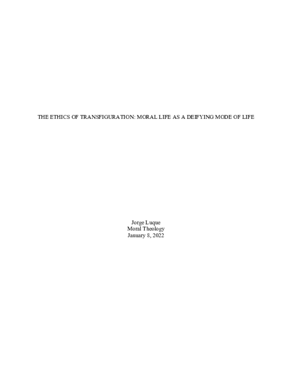 (DOC) THE ETHICS OF TRANSFIGURATION: MORAL LIFE AS A DEIFYING MODE OF ...