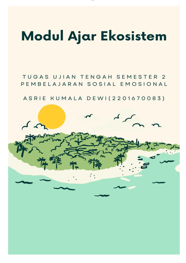 (PDF) UTS MODUL EKOSISTEM PEMBELAJARAN SOSIAL EMOSIONAL ASRIE KUMALA DEWI