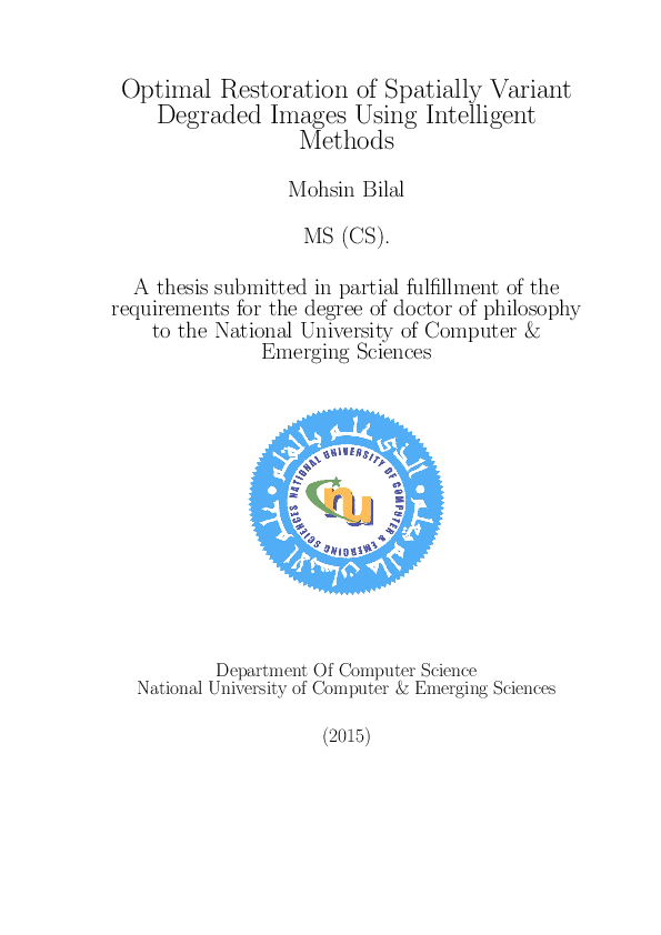Pdf Optimal Restoration Of Spatially Variant Degraded Images Using Intelligent Methods