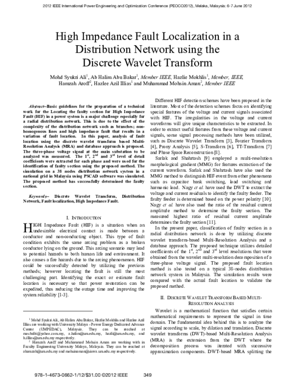 Pdf High Impedance Fault Localization In A Distribution Network Using The Discrete Wavelet