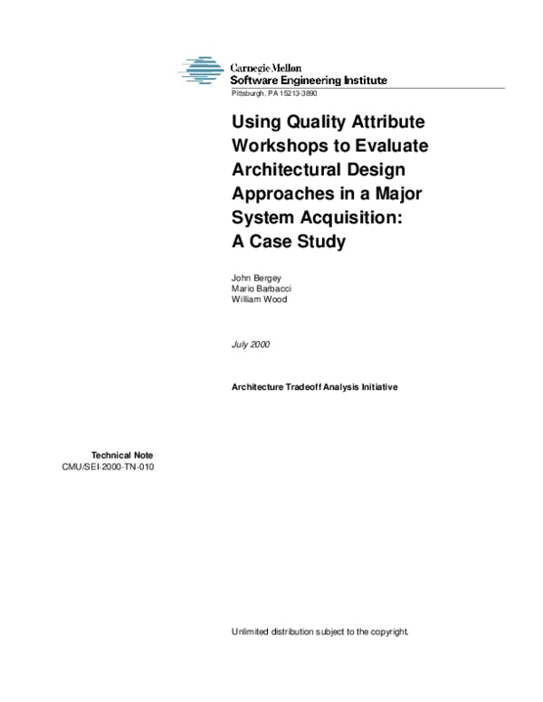 (PDF) Using Quality Attribute Workshops to Evaluate Architectural Design Approaches in a Major ...