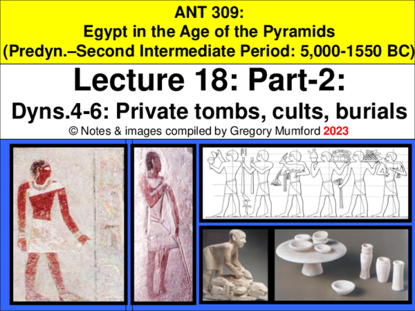 (PDF) Anth.309: Ppt. lecture-18 (Part-2): Old Kingdom private tombs and ...