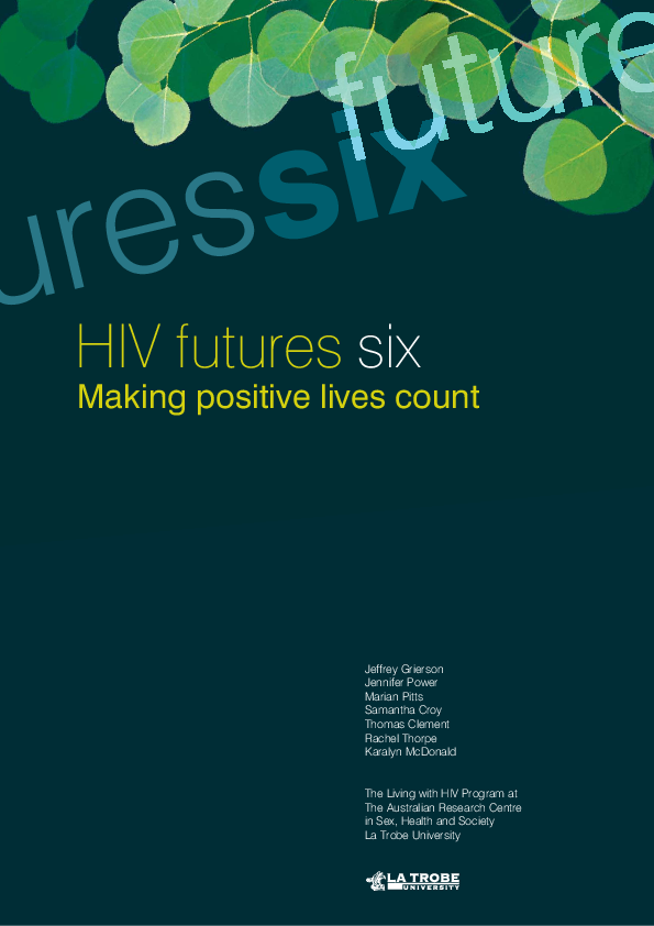 (PDF) HIV futures six: making positive lives count