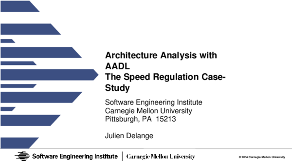 (PDF) Architecture Analysis with AADL: The Speed Regulation Case-Study