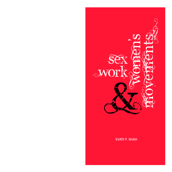 Pdf Sex Workers Rights And Womens Movements In India A Very Brief 7738