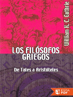 (PDF) William K. C. Guthrie - Los filosofos griegos