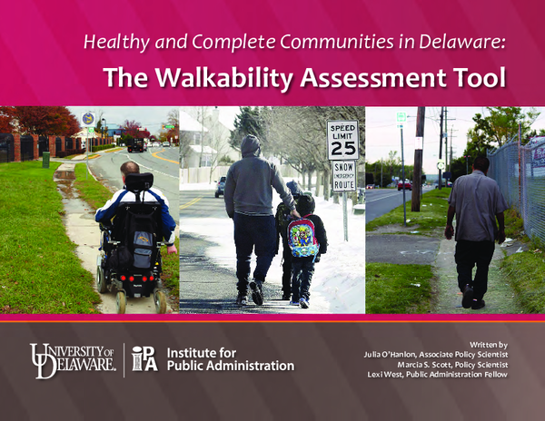 (PDF) Healthy and Complete Communities in Delaware: The Walkability Assessment Tool