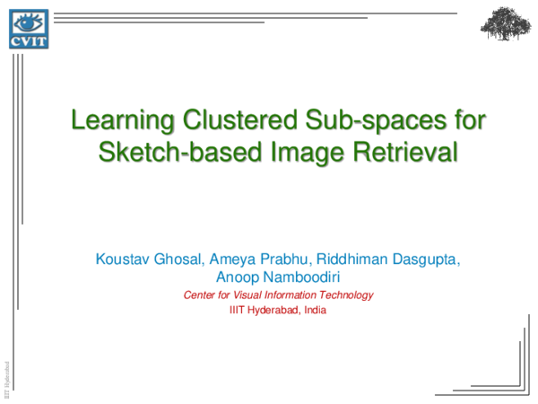 Pdf Learning Clustered Sub Spaces For Sketch Based Image Retrieval